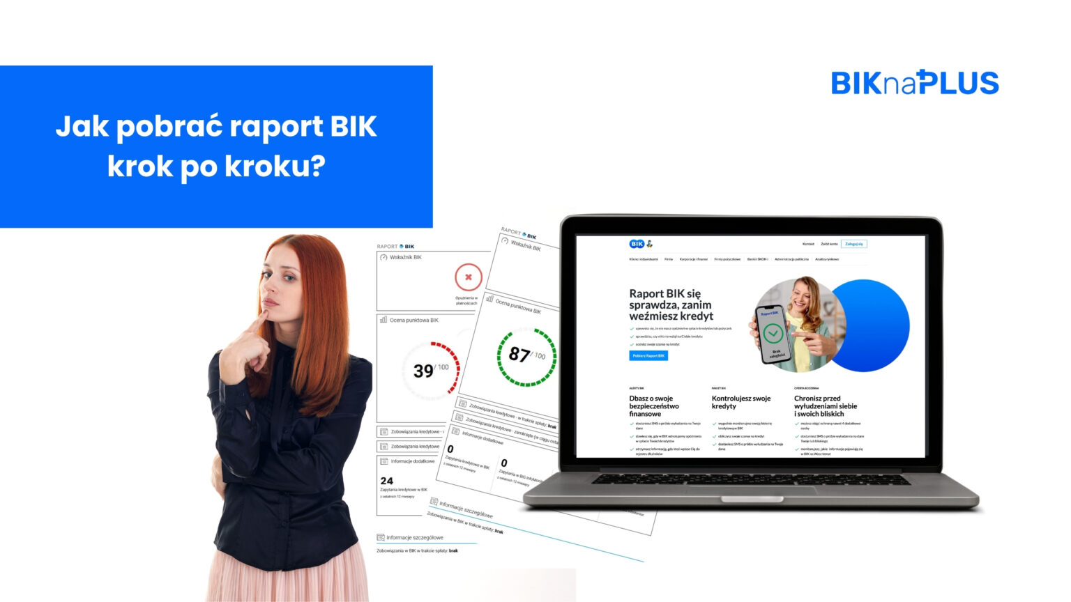 Jak pobrać raport BIK krok po kroku? - BIK na PLUS
